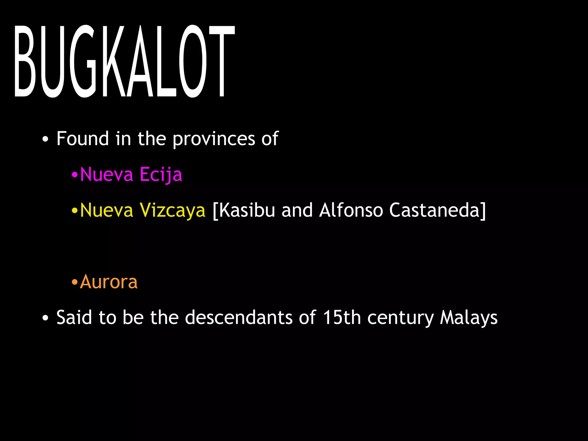 Bugkalot Tribe | PPT