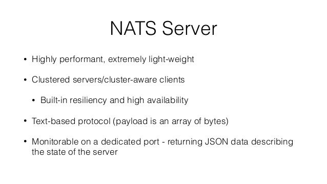 Nats A Cloud Native Messaging System 