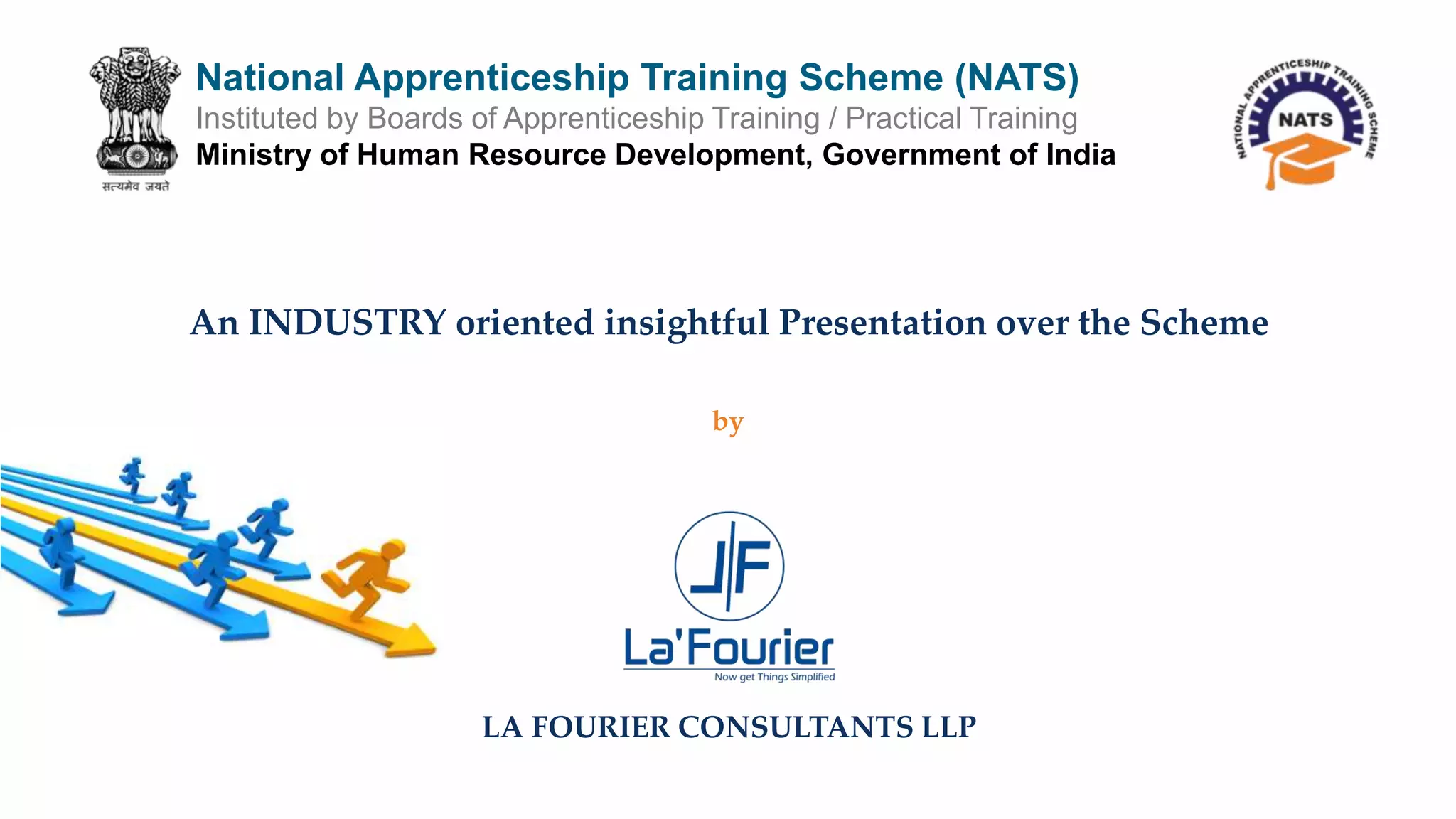 NATS - An INDUSTRY oriented insightful Presentation over the Scheme | PPTX