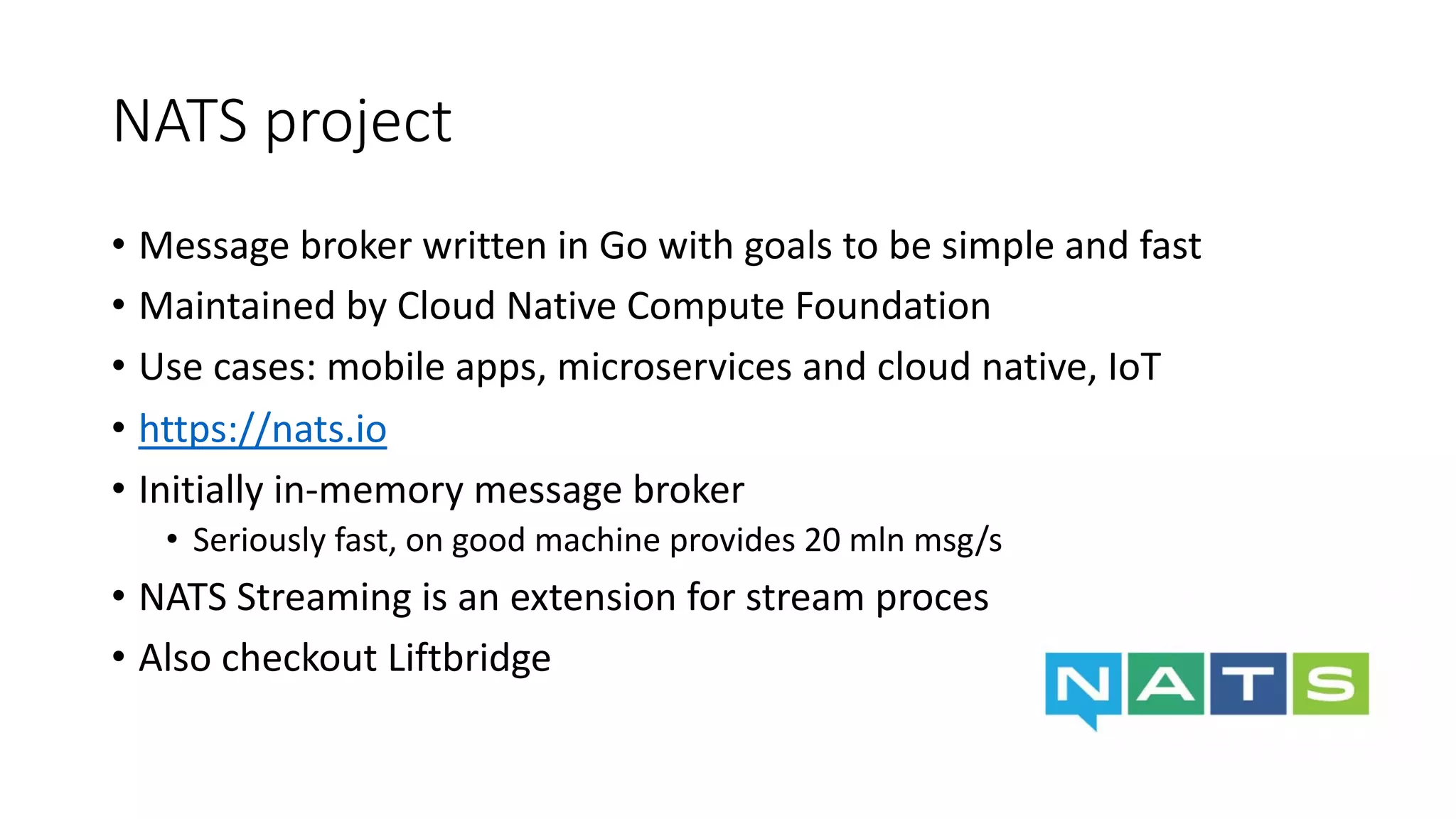 NATS Streaming - an alternative to Apache Kafka? | PPT | Free Download