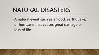 Natural-Disasters - volcanoes, earthquakes | PPTX