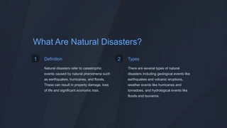 Natural-Disasters HOW IS EFFECTING THE ENVIRNOMENT | PPT