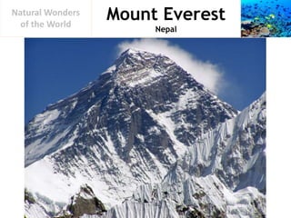 Natural Wonders of The World | PPTX
