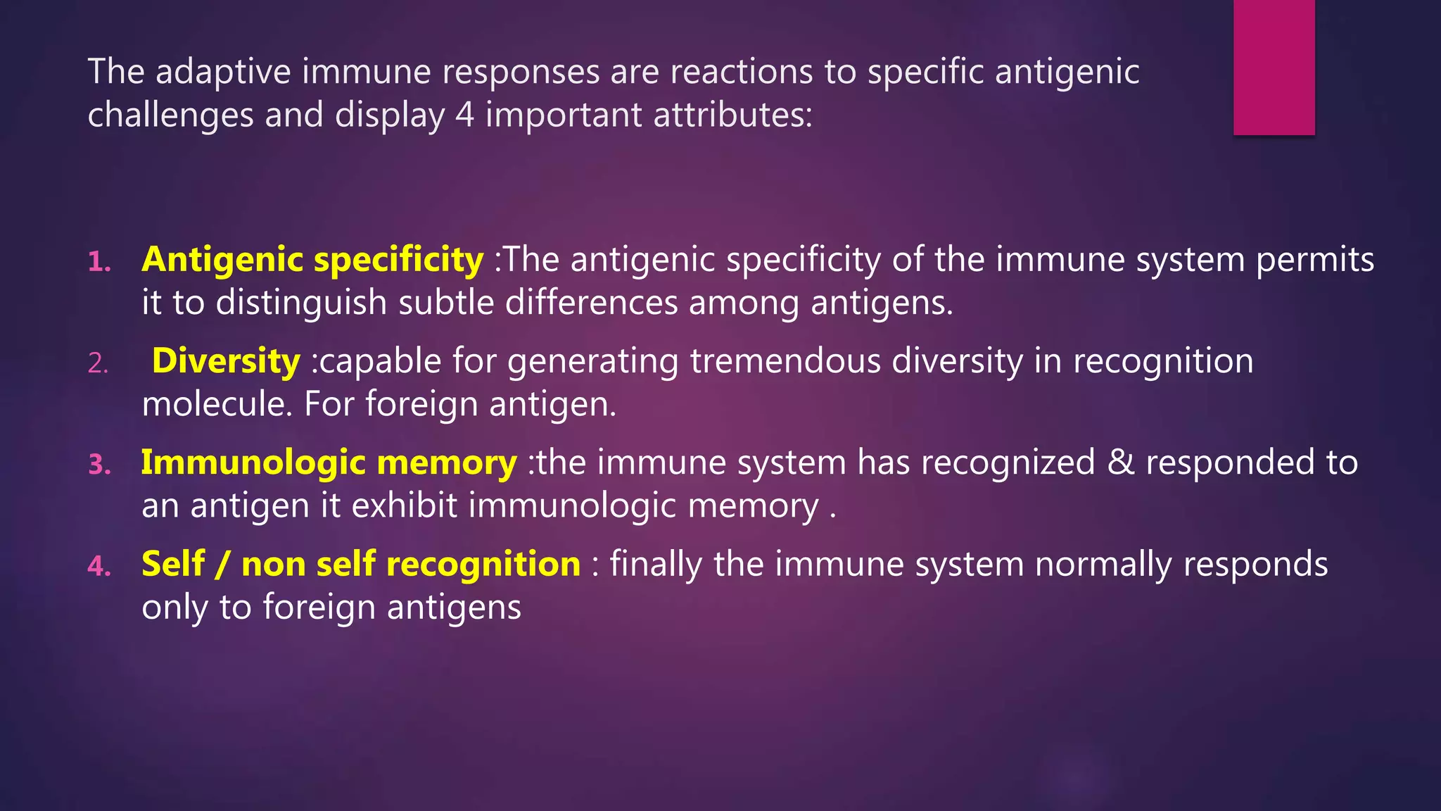 Natural and acquired immunity,several immune mechanisms are present in ...