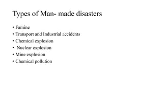 Natural and Man Made disasters.pptx