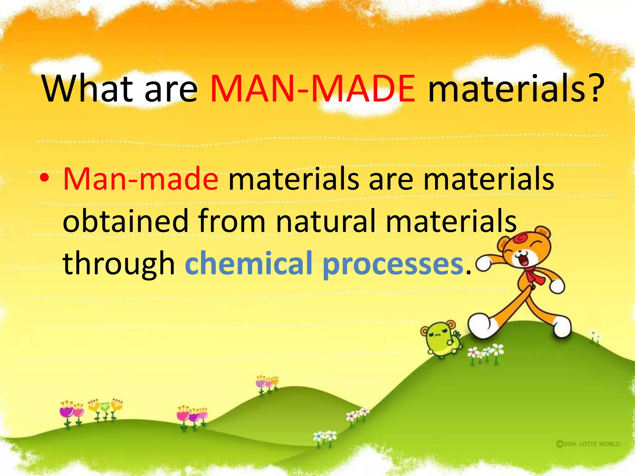 Natural and manmade materials | PPTX