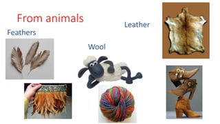 Natural and manufactured materials | PPTX