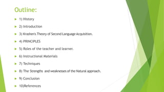 The Natural approach | PPTX