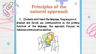 natural approach in the English idioms for everyone | PPT