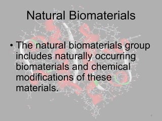 Natural biomaterials | PPTX