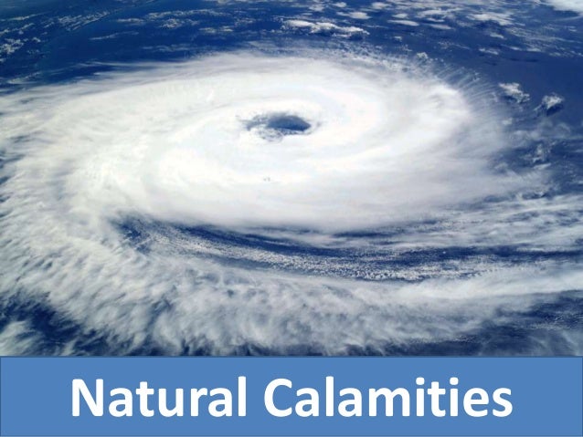 Natural Calamities