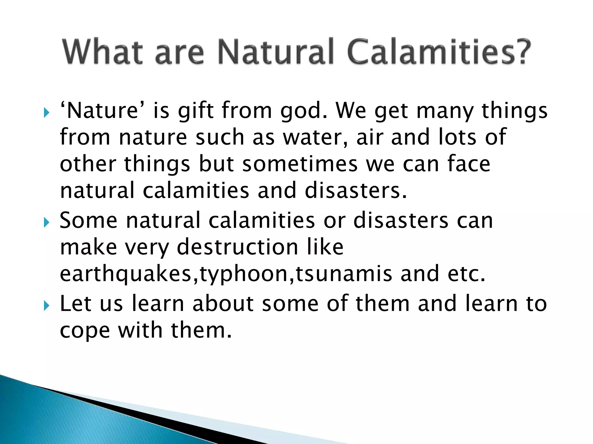 Natural calamities ppt | PPTX