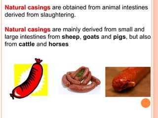 Natural casing | PPTX