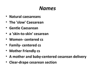 Natural Or Normal cesareans | PPT