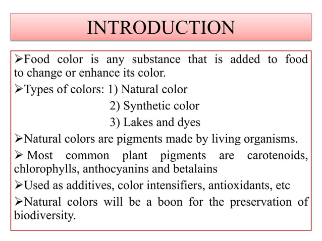 Natural color pigments used in food processing | PPTX | Food & Drink