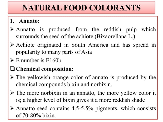 Natural color pigments used in food processing | PPTX | Food & Drink