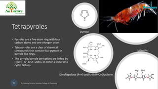 Natural colourants and its chemistry Dr Galvina Pereira | PPTX