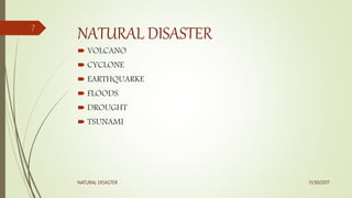 Natural Disaster project . | PPTX