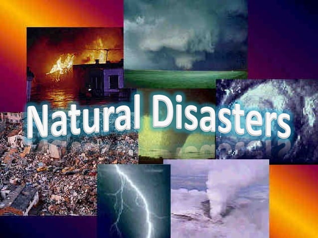 Natural disasters | PPT