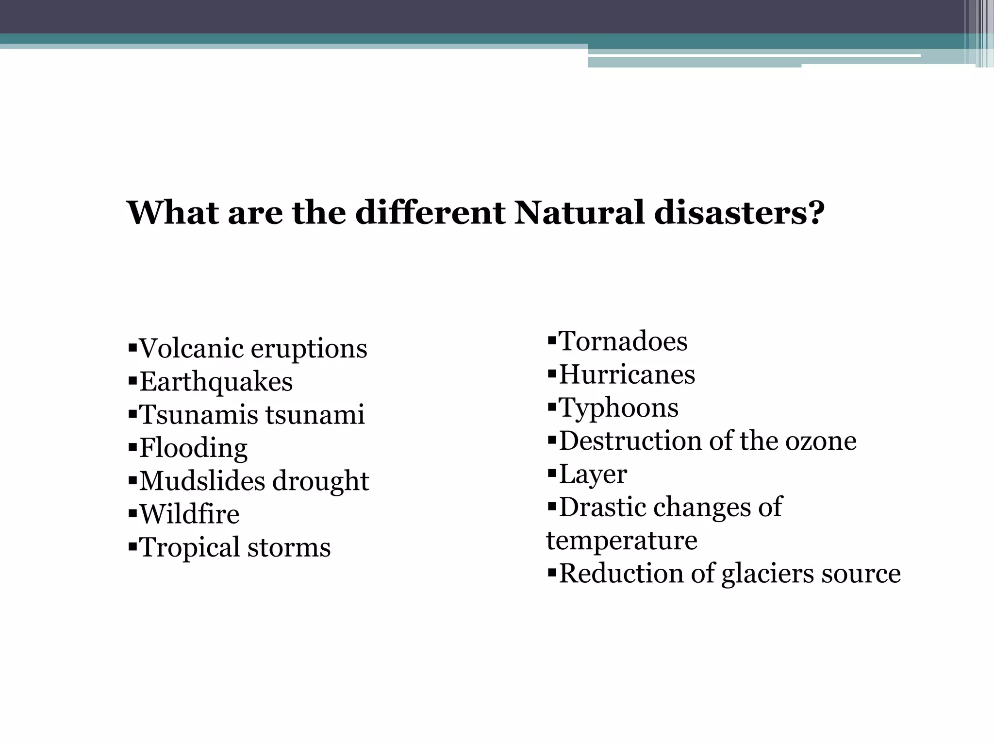Natural disasters | PPTX | Science