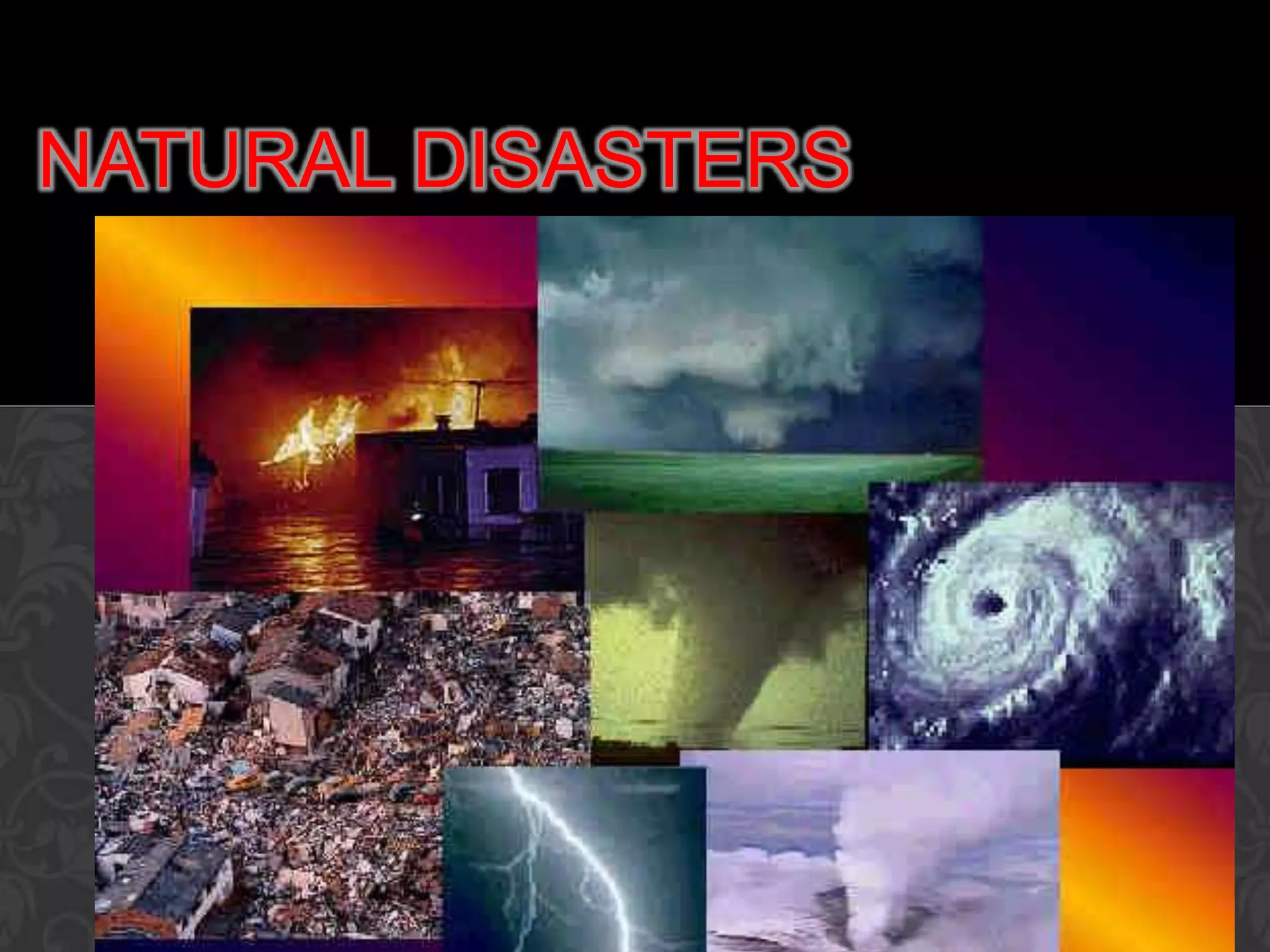 Natural disasters | PPTX