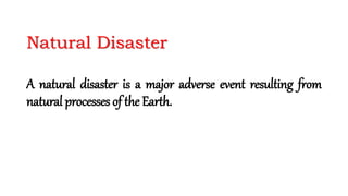 Natural disasters | PPTX