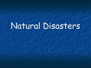 natural disasters.ppt. | PDF