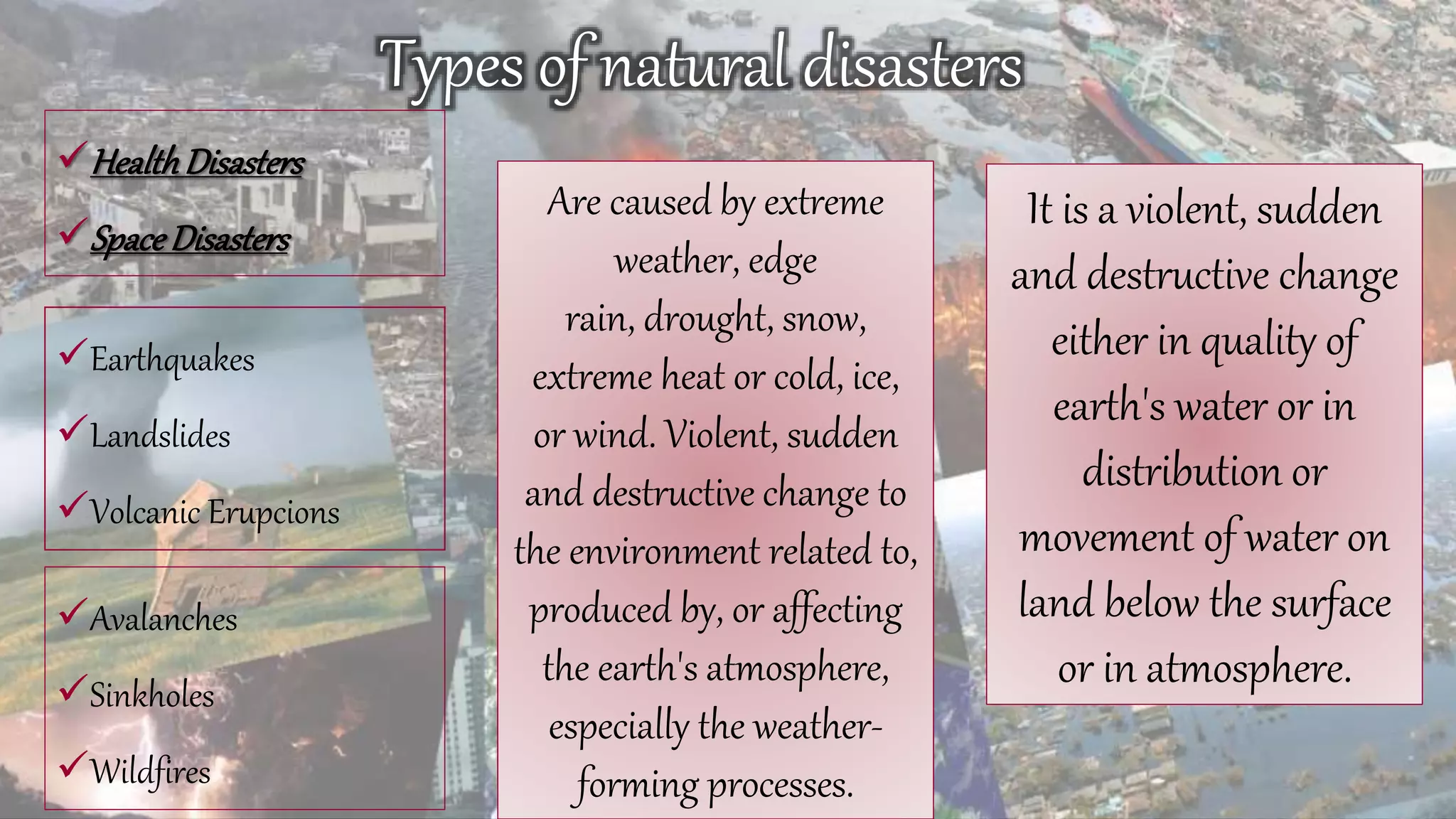 Natural disasters cópia | PPTX | Disasters