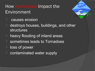 Natural disasters and their impact towards the environment | PPT