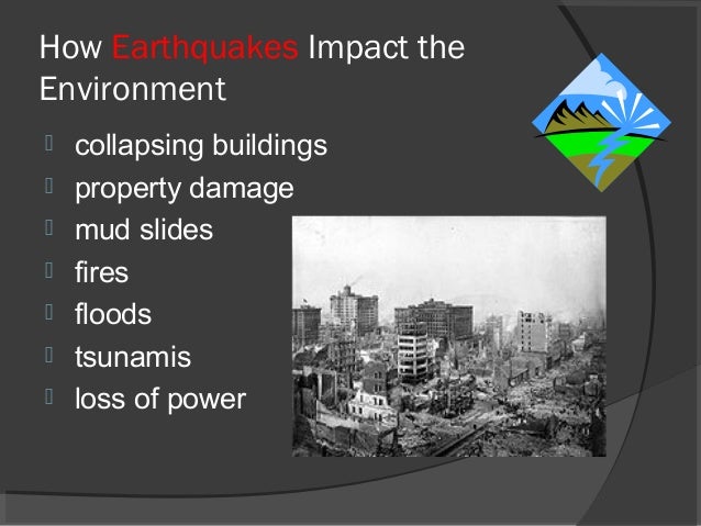 Natural disasters and their impact towards the environment