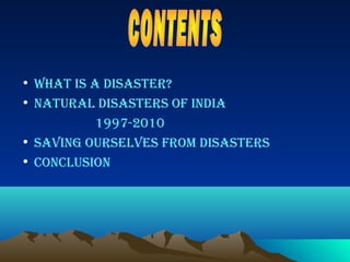 Natural disasters of india | PPT