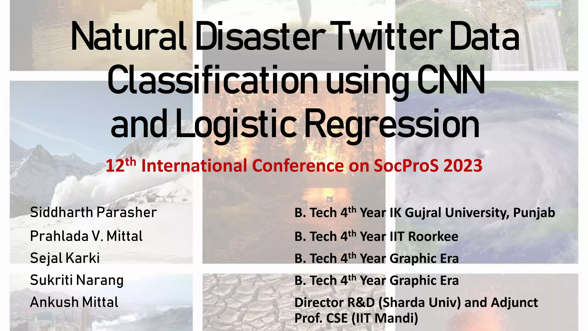 Natural Disaster Twitter Data Classification using CNN (1) 1.pptx Natural Disaster Twitter Data Classification using CNN (1) 1.pptx