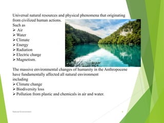 NATURAL ENVIRONMENT.pptx