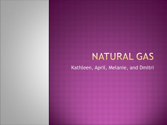 Natural Gas | PPT