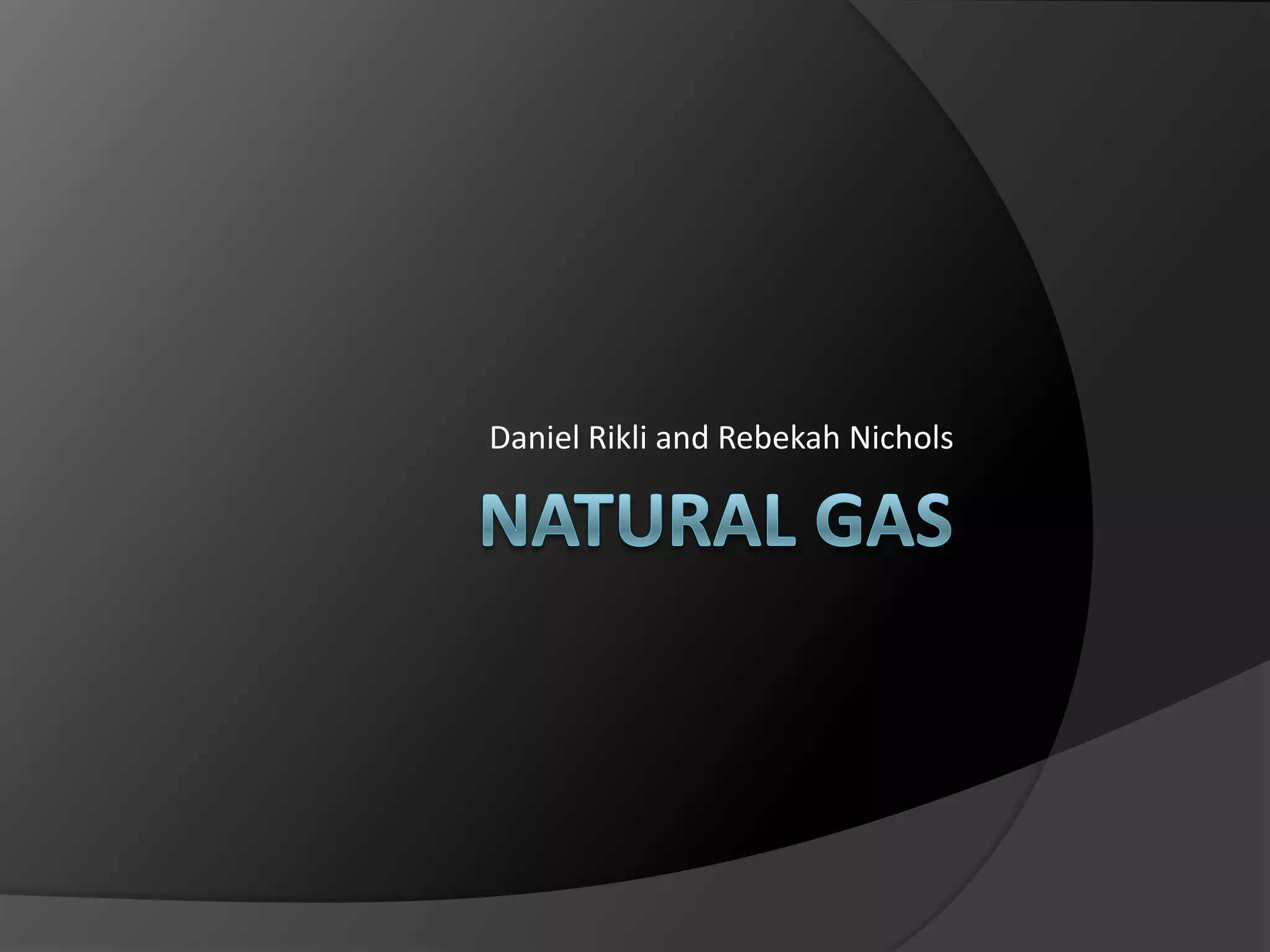 Natural gas | PPT