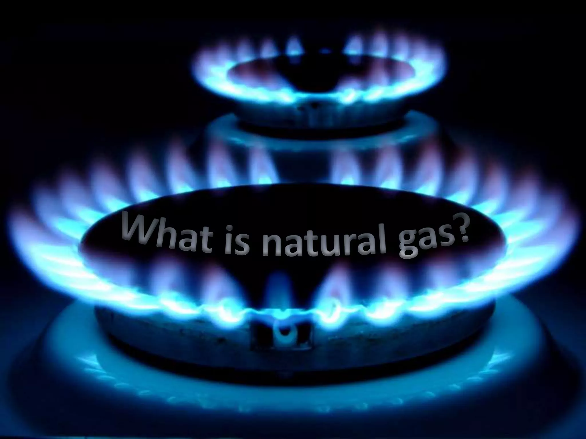 Natural gas | PPT