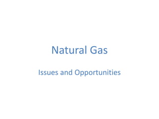 Natural gas | PPT
