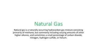 Natural gas | PPTX