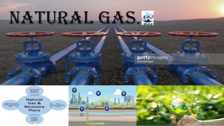 Natural Gas.pptx