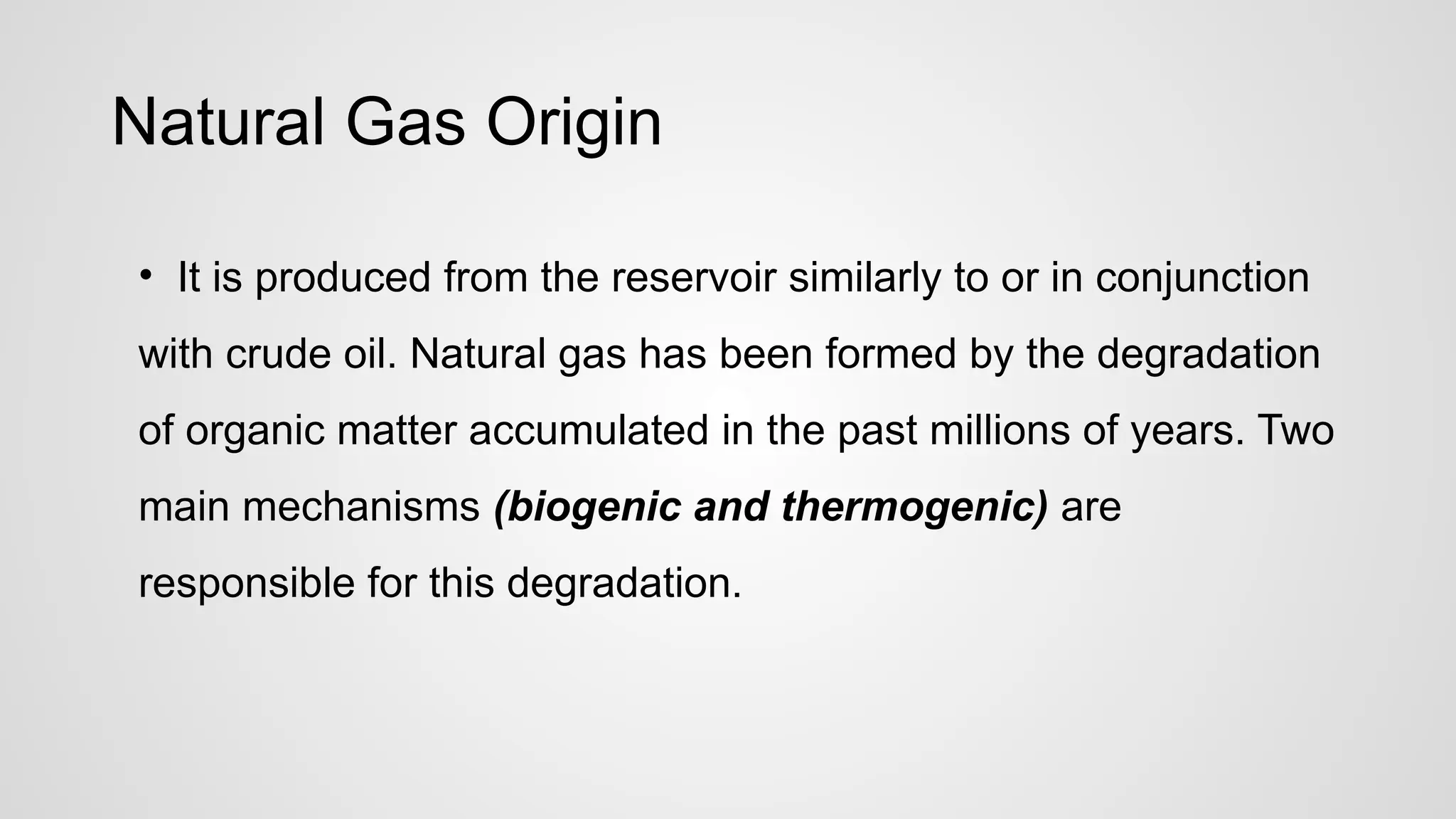 Natural Gas fundamentals and GRU for associated gas trap.pptx