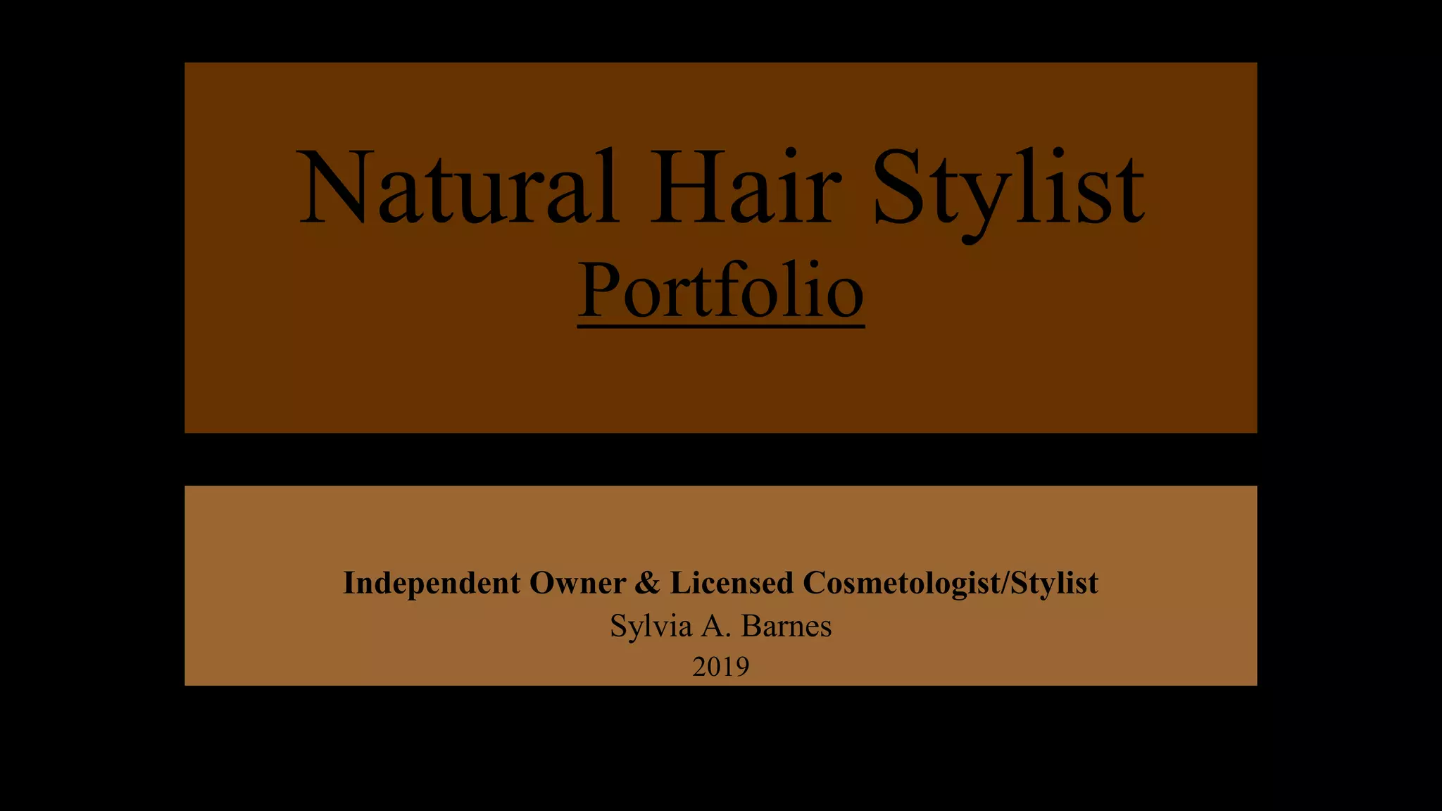 Natural hair portfolio by Sylvia A. Barnes | PPT