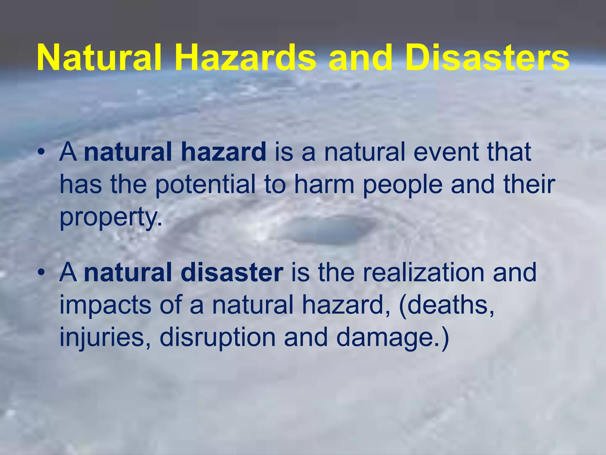 Natural Hazards and Disasters | PPTX