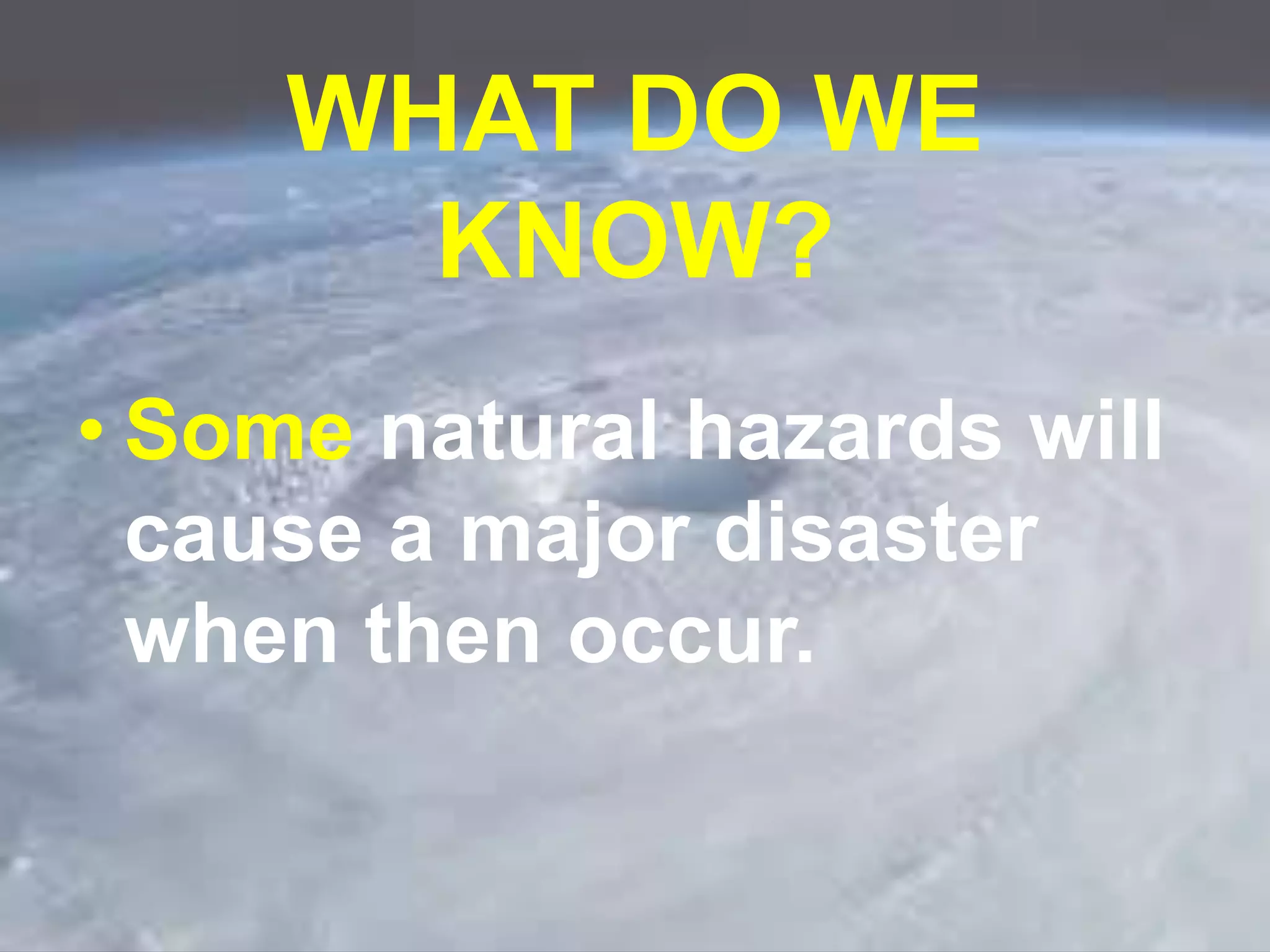 Natural Hazards and Disasters | PPTX