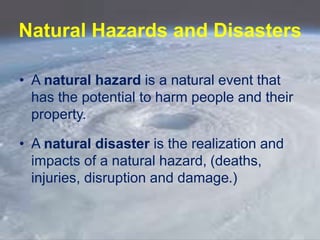 Natural Hazards and Disasters | PPTX