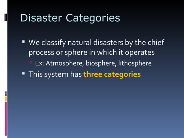 Natural Hazards, Classification and Analysis | PPT