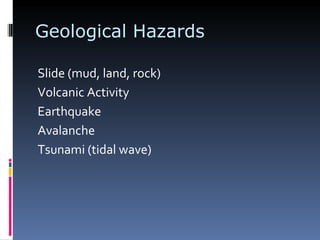 Natural Hazards, Classification and Analysis | PPT