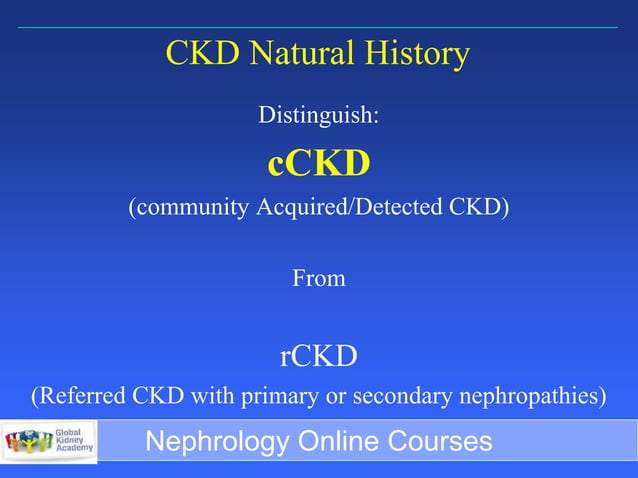 CKD Natural History 2014 | PPTX