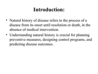 Natural history of disease Presentations | PPTX