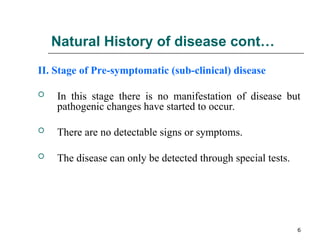 NATURAL HISTORY OF DISEASE students .ppt