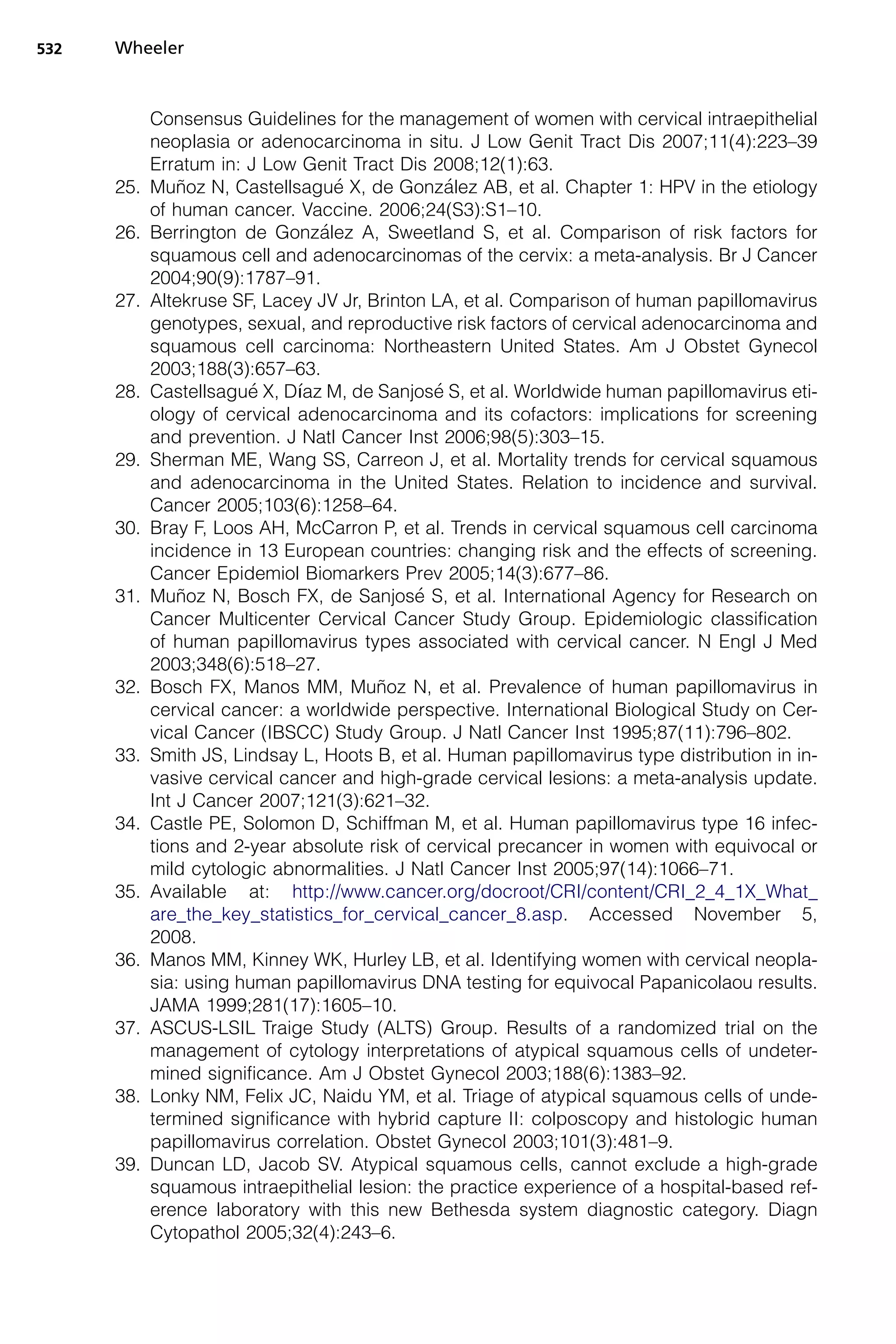 Natural history of human papillomavirus infections, cytologic and histologic abnormalities, and ...